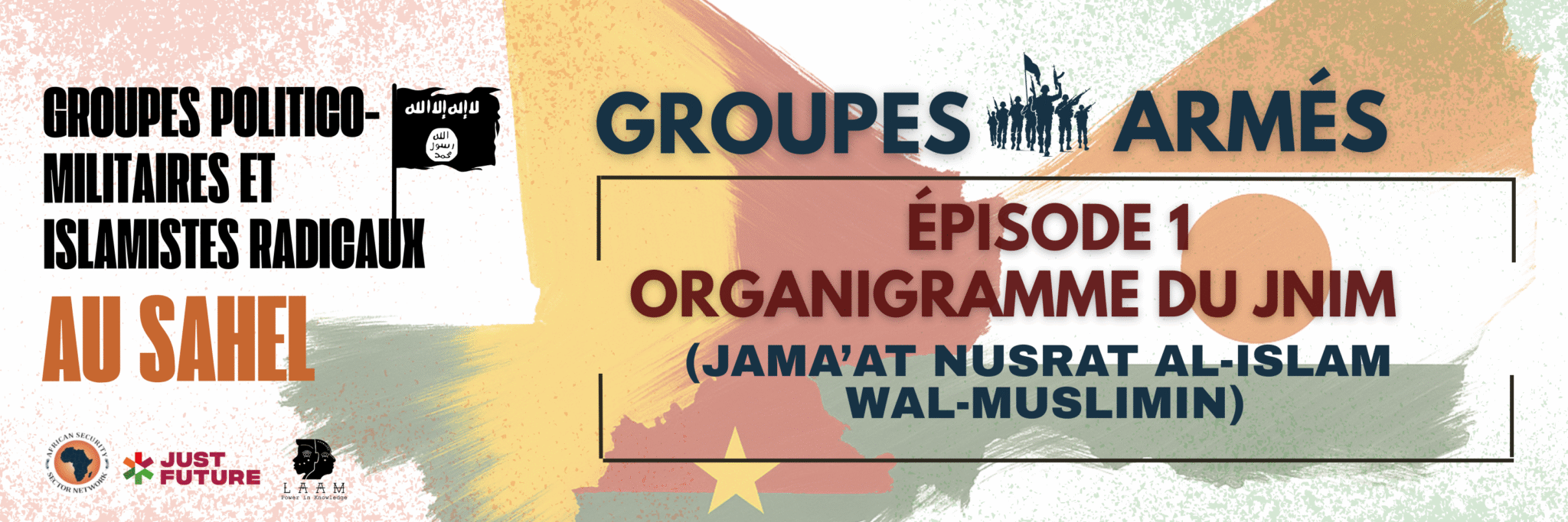 Episode 1: Qui sont les responsables du JNIM qui imposent un blocus ...
